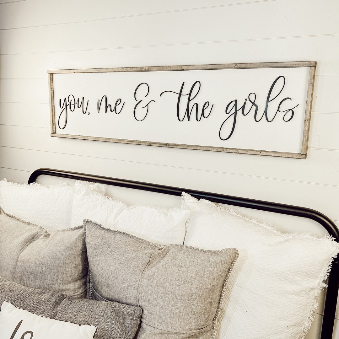 You, Me & the Girls - Above Over the Bed Sign - Master Bedroom Wall Art ...