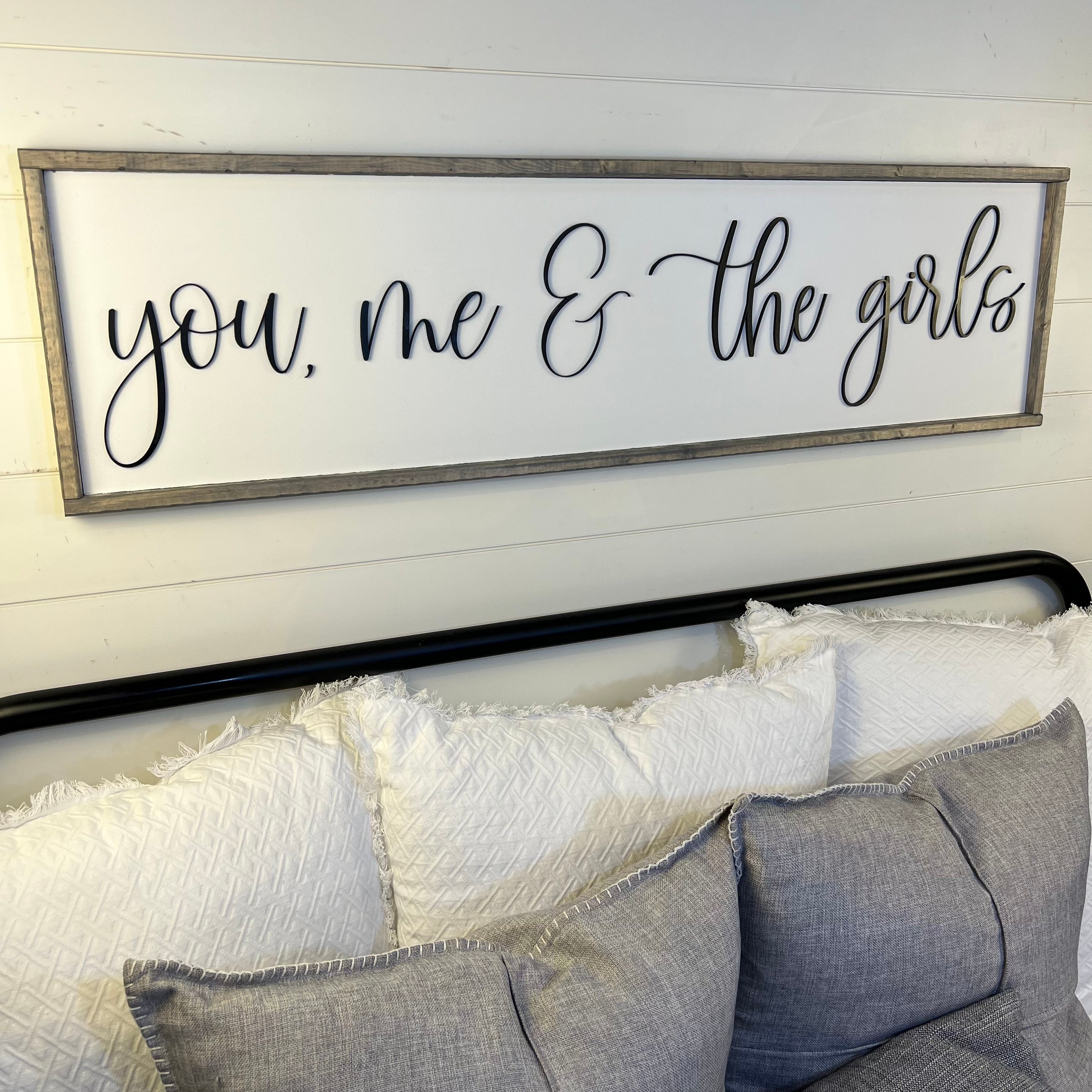You Me & the Girls Above Over the Bed Sign Master Bedroom | Etsy