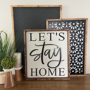 Let’s Stay Home - Entryway, Living Room Sign [FREE SHIPPING!] - Etsy