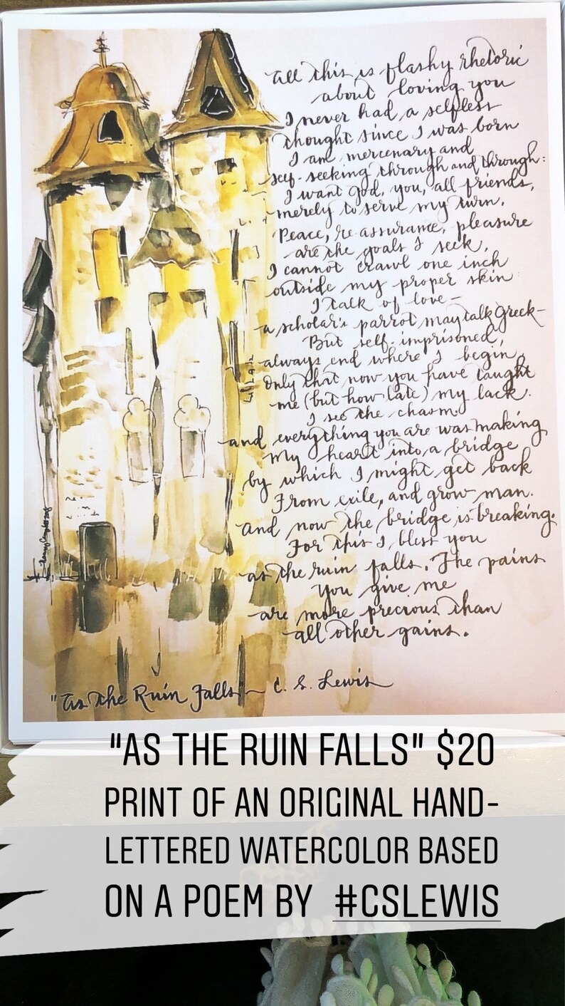 As the Ruin Falls C S Lewis Poem Print of Handlettered - Etsy