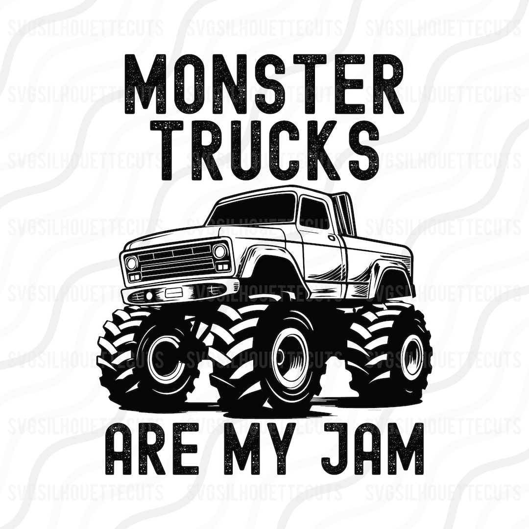 Monster Trucks Are My Jam Svg, Moster Truck SVG Cut Table Design,svg ...
