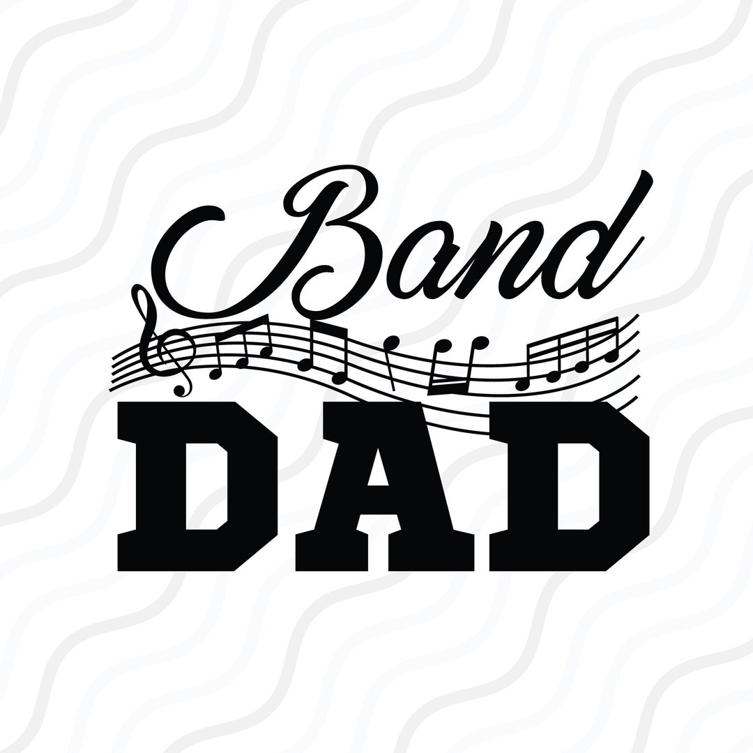 Band Dad SVG, Music Note SVG, Marching Band SVG Cut Table Design,svg ...