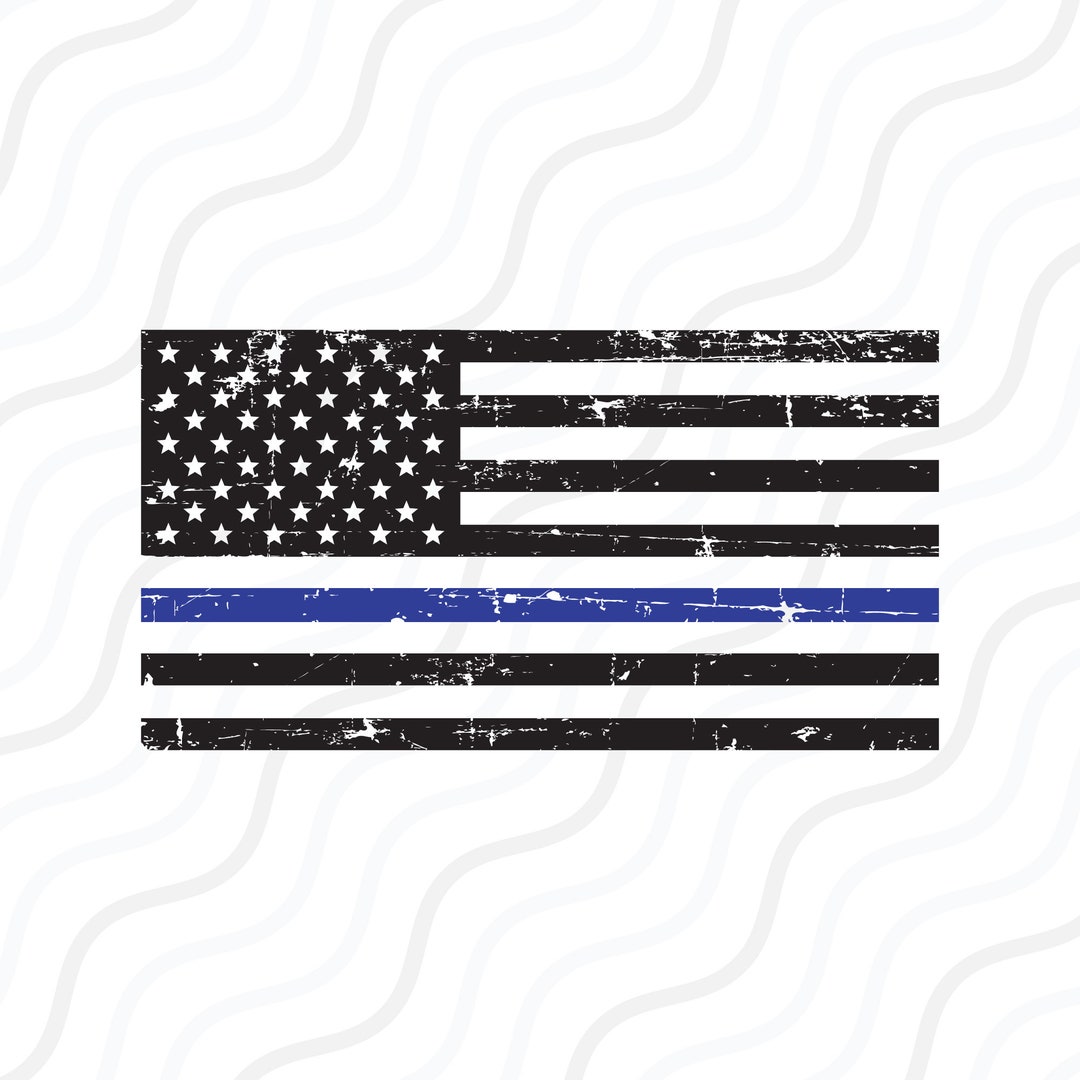 Distressed Thin Blue Line Flag SVG: Police Design (digital Download) - Etsy