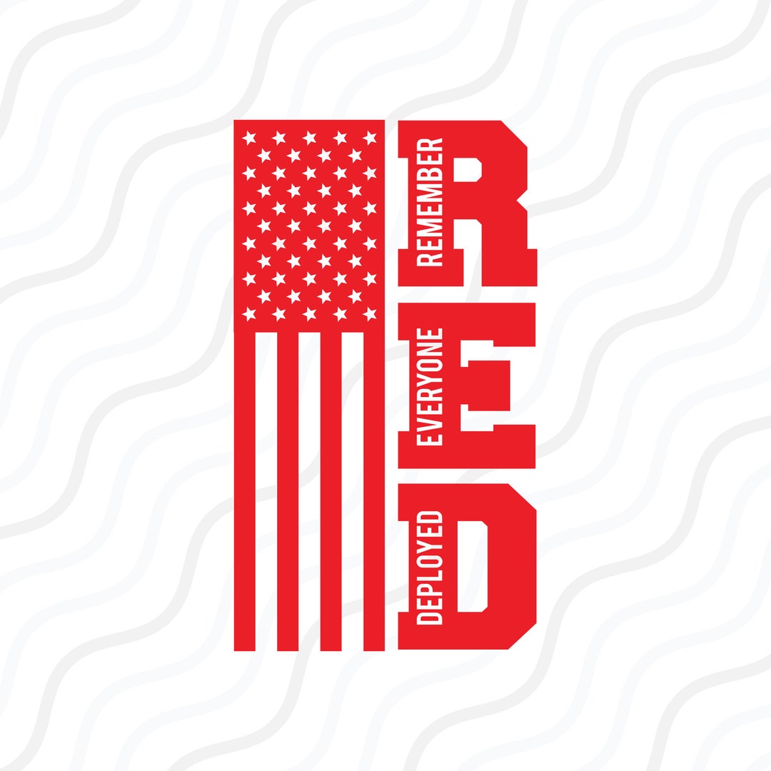 Red Flag Svg,red Friday Svg,remember Everyone Deployed SVG Cut Table ...