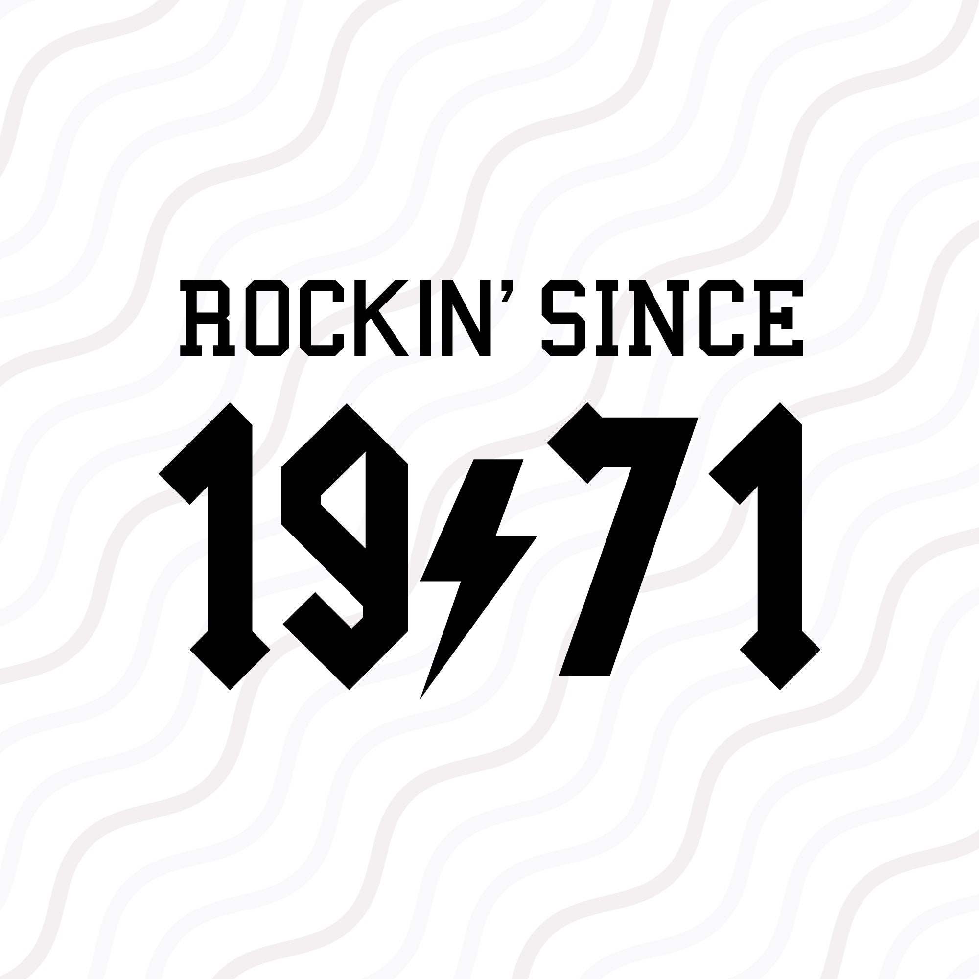 Rockin Since 1971 SVG Vintage 1971 Svg 50th Birthday SVG Cut | Etsy