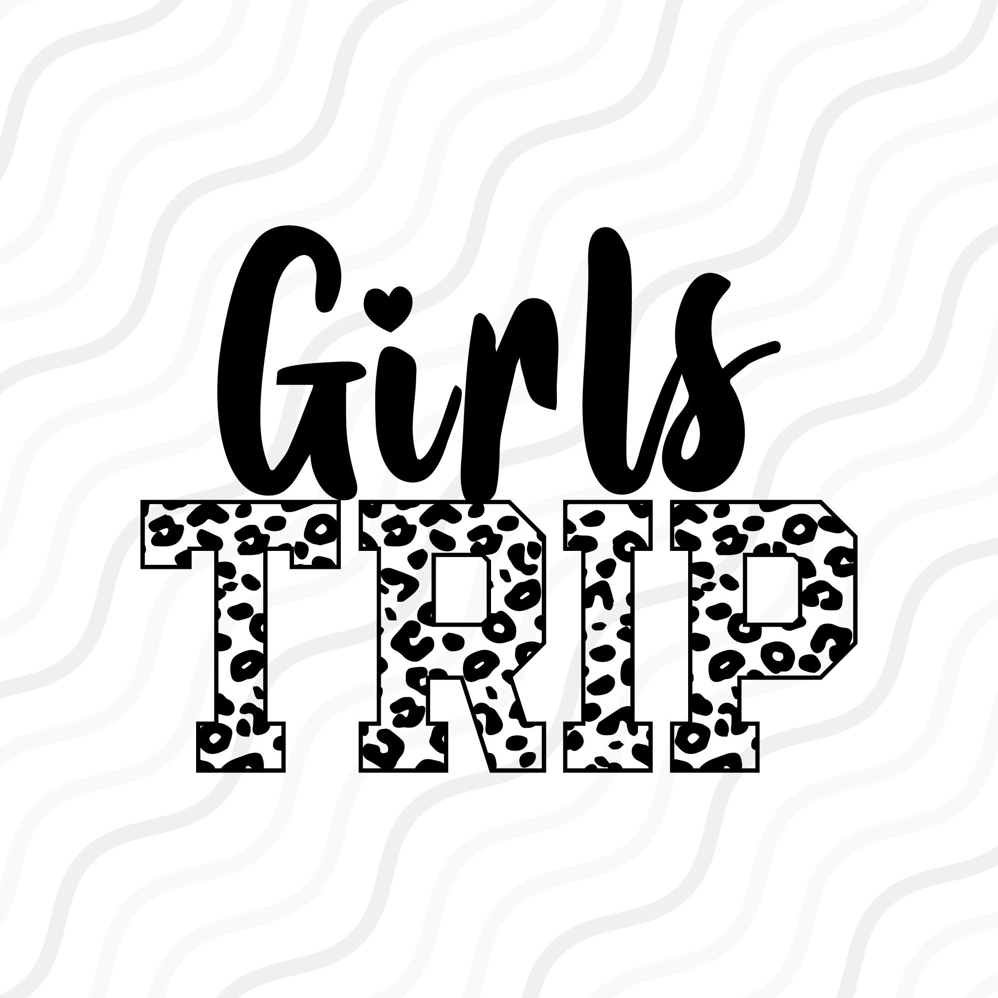 Girls Trip SVG Girls Weekend SVG Vacation SVG Cut Table - Etsy