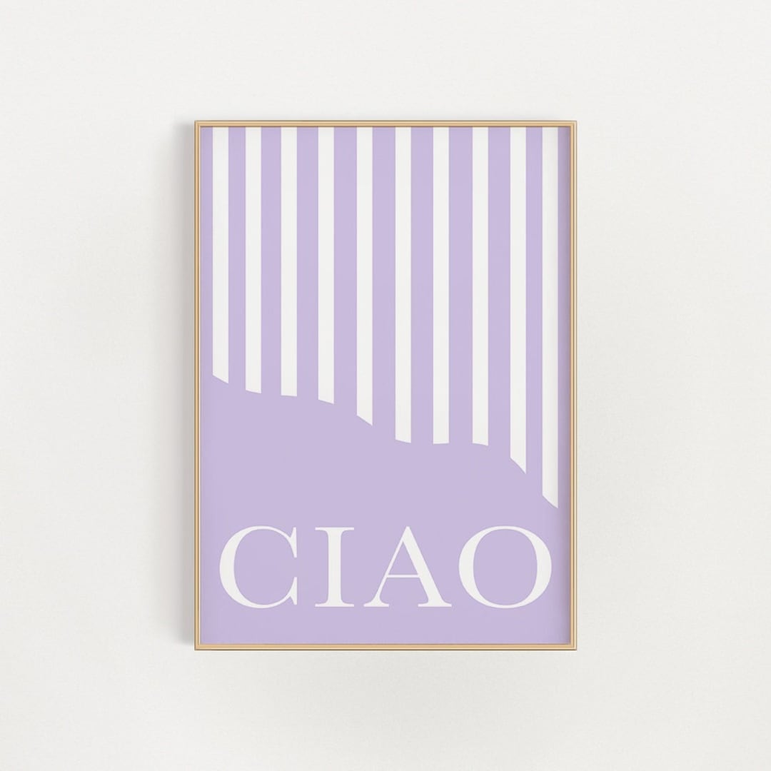 Ciao Quote Print Ciao Digital Download Digital Lavender Wall Art - Etsy