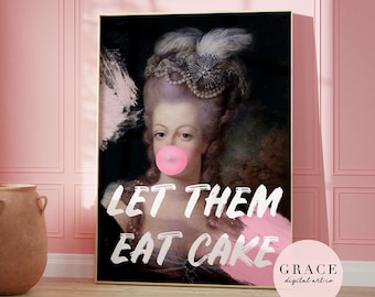 Marie Antoinette Print, Let Them Eat Cake Quote Poster, Printable Wall ...