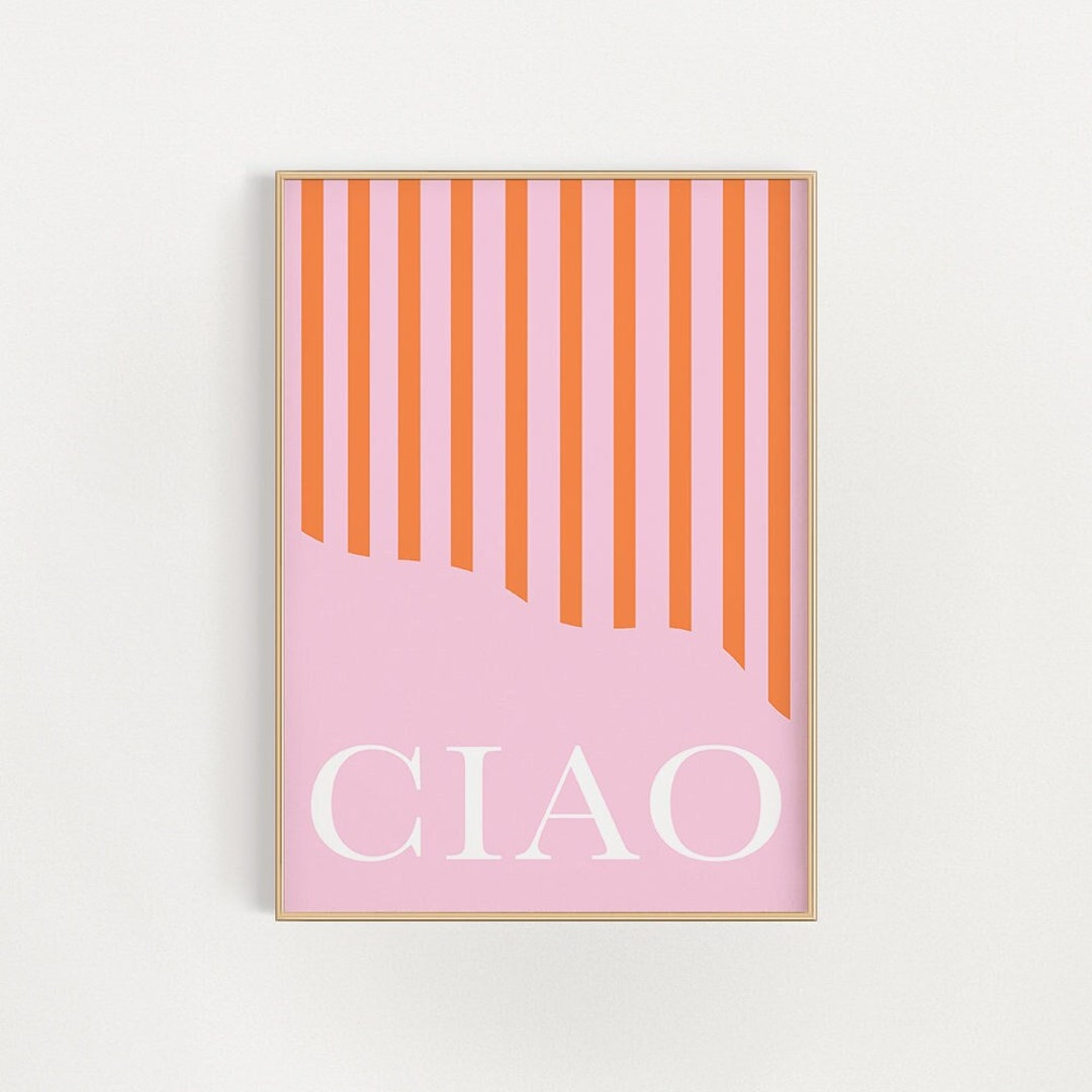 Ciao Quote Print Ciao Digital Download Pink and Orange Wall Art - Etsy