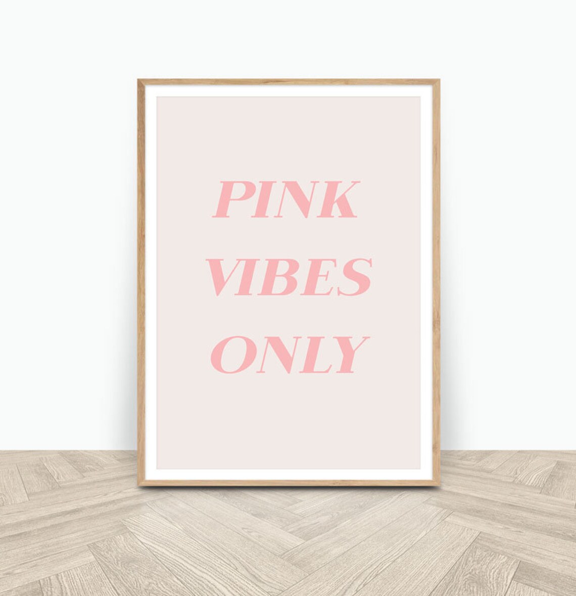 Pink Vibes Only Print Pink Wall Decor Pink Print Digital | Etsy