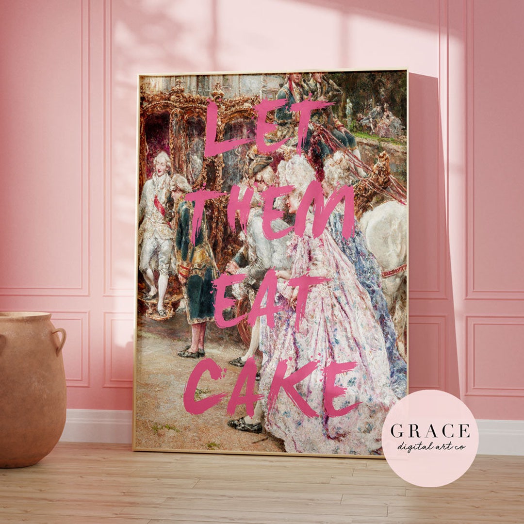Marie Antoinette Print - Let Them Eat Cake Quote Poster - Printable ...