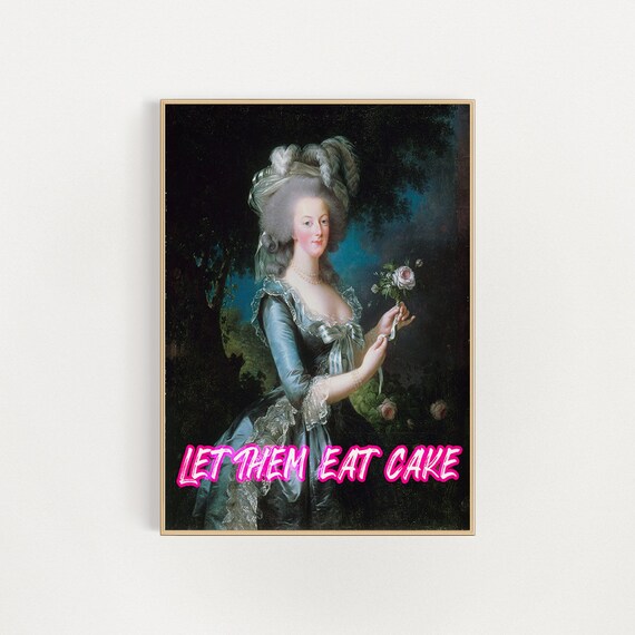Let Them Eat Cake Poster