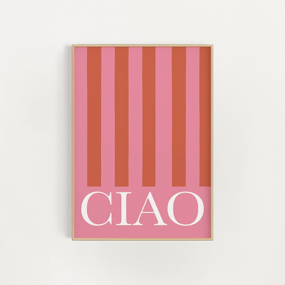 Ciao Quote Print Ciao Digital Download Pink and Red Wall Art Stripes ...