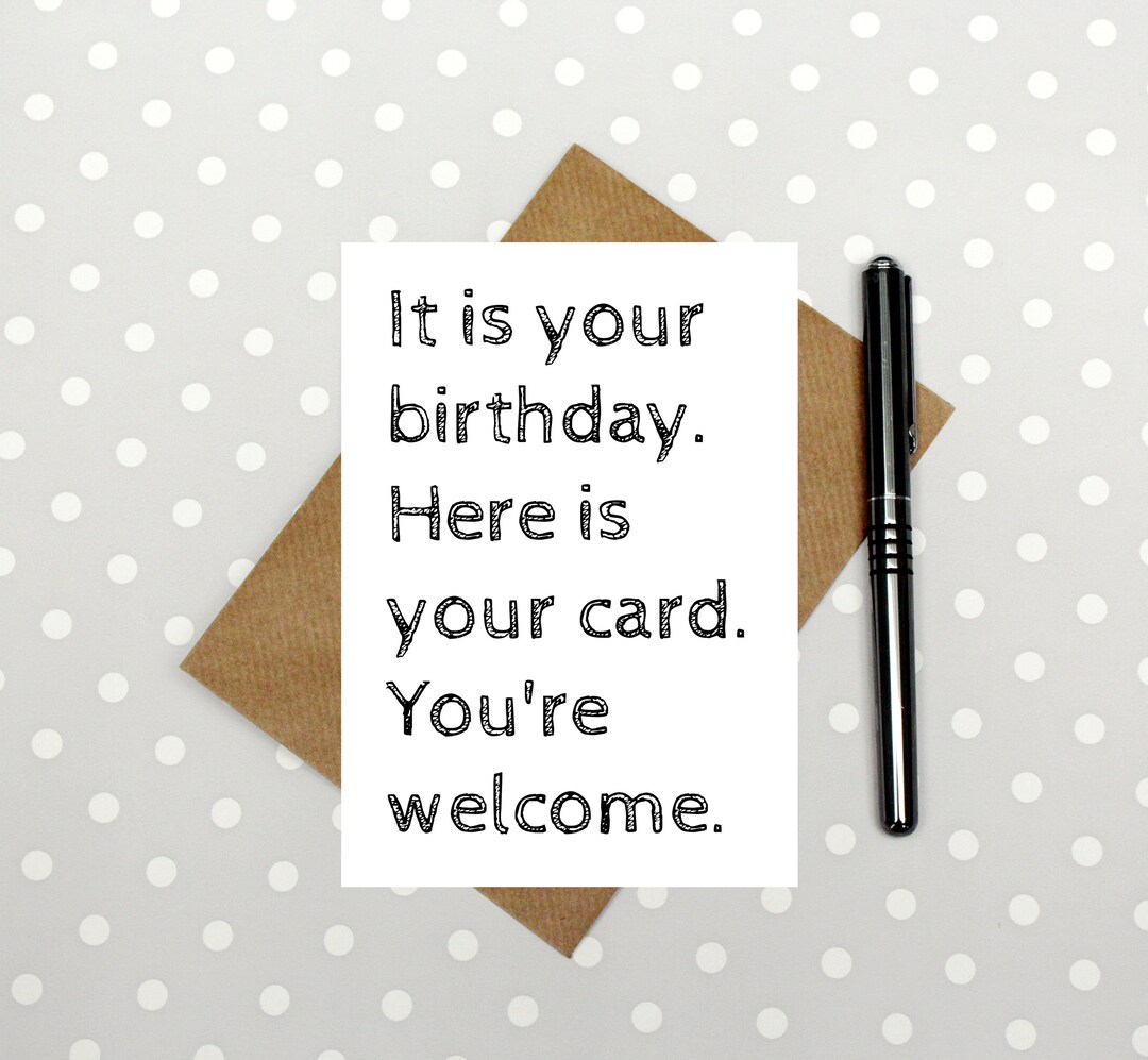 Funny Birthday Card Dry Humour Card Cheeky Birthday Card Joke Card for ...