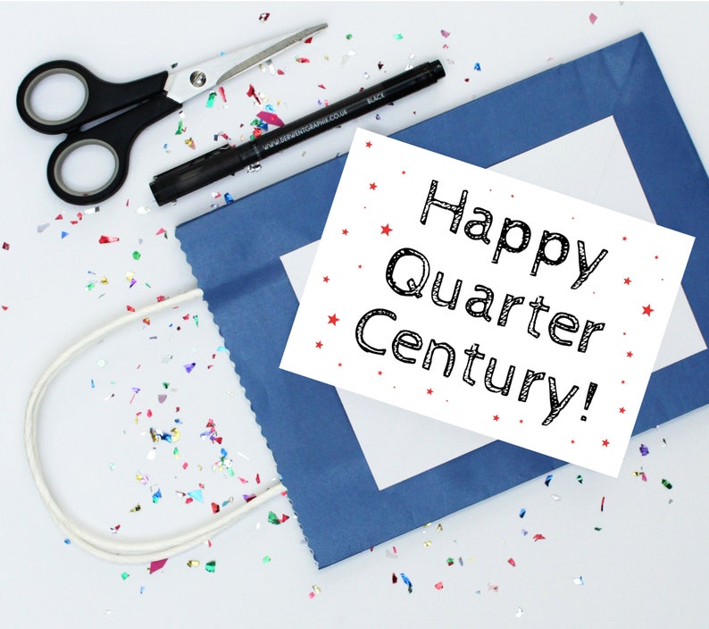 Funny 25th Birthday Card Happy Quarter Century Card - Etsy UK
