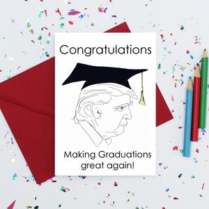 Congratulations Graduation Card Trump Great Again Card Trump Card Funny ...