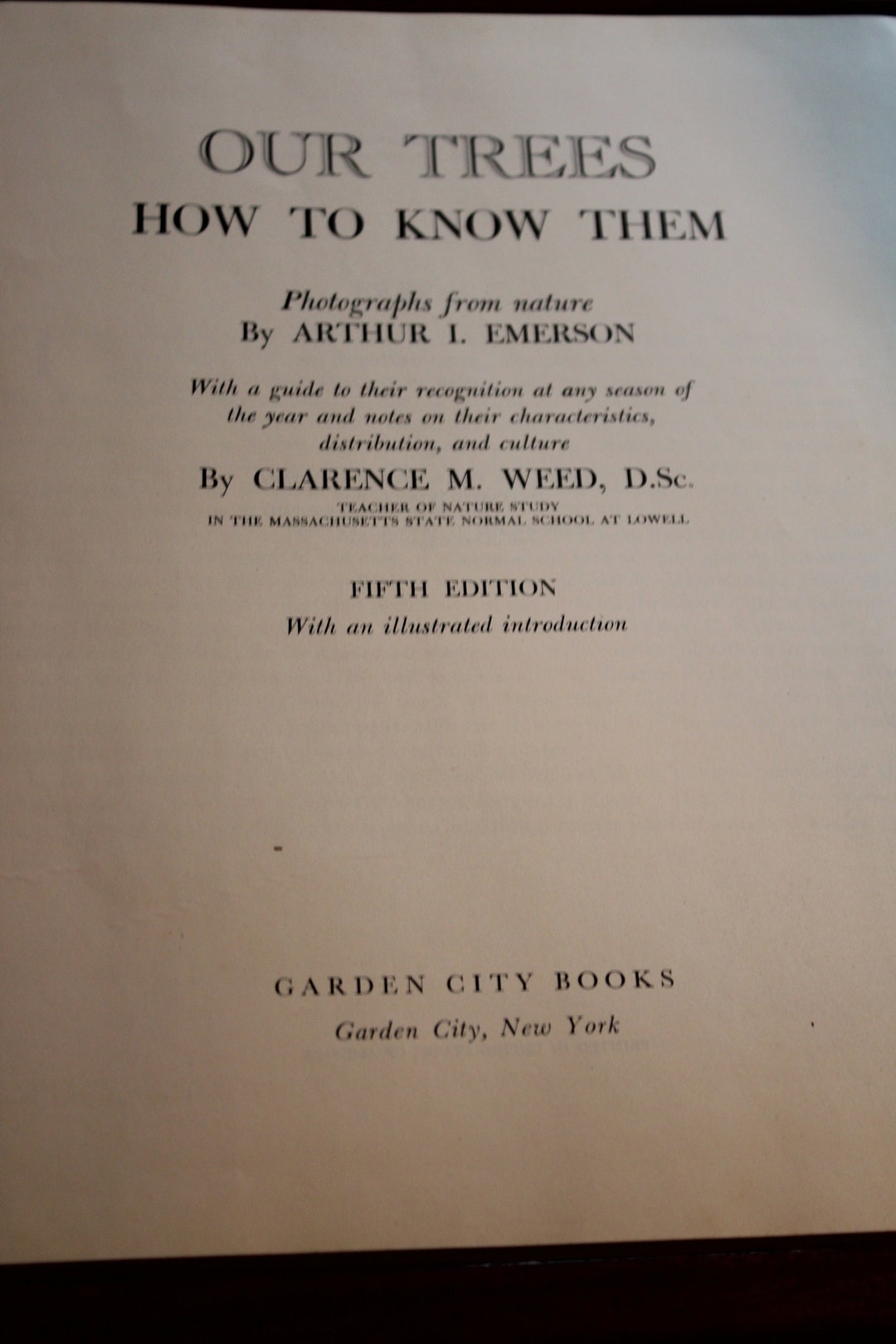 Vintage, 1946, Our Trees and How to Know Them, by Clarence Weed ...