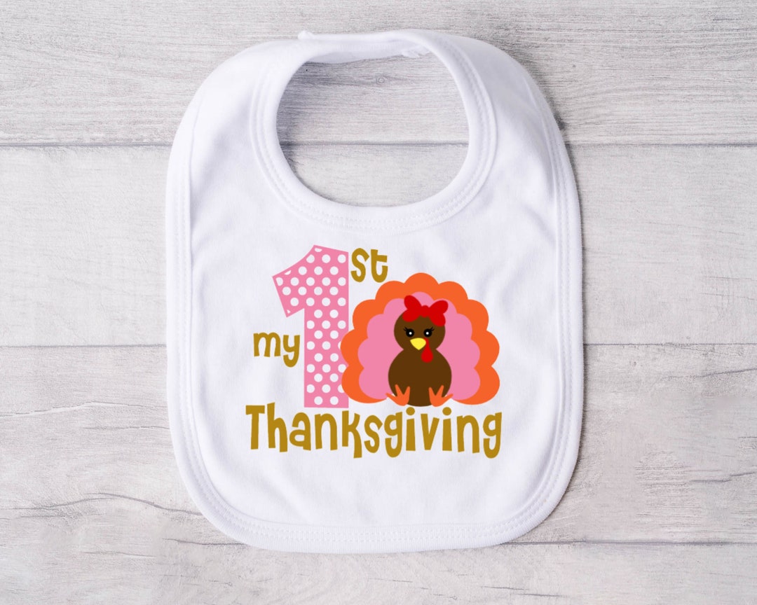 My First Thanksgiving Bib, Baby Girl 1st Thanksgiving Bib, New Baby ...
