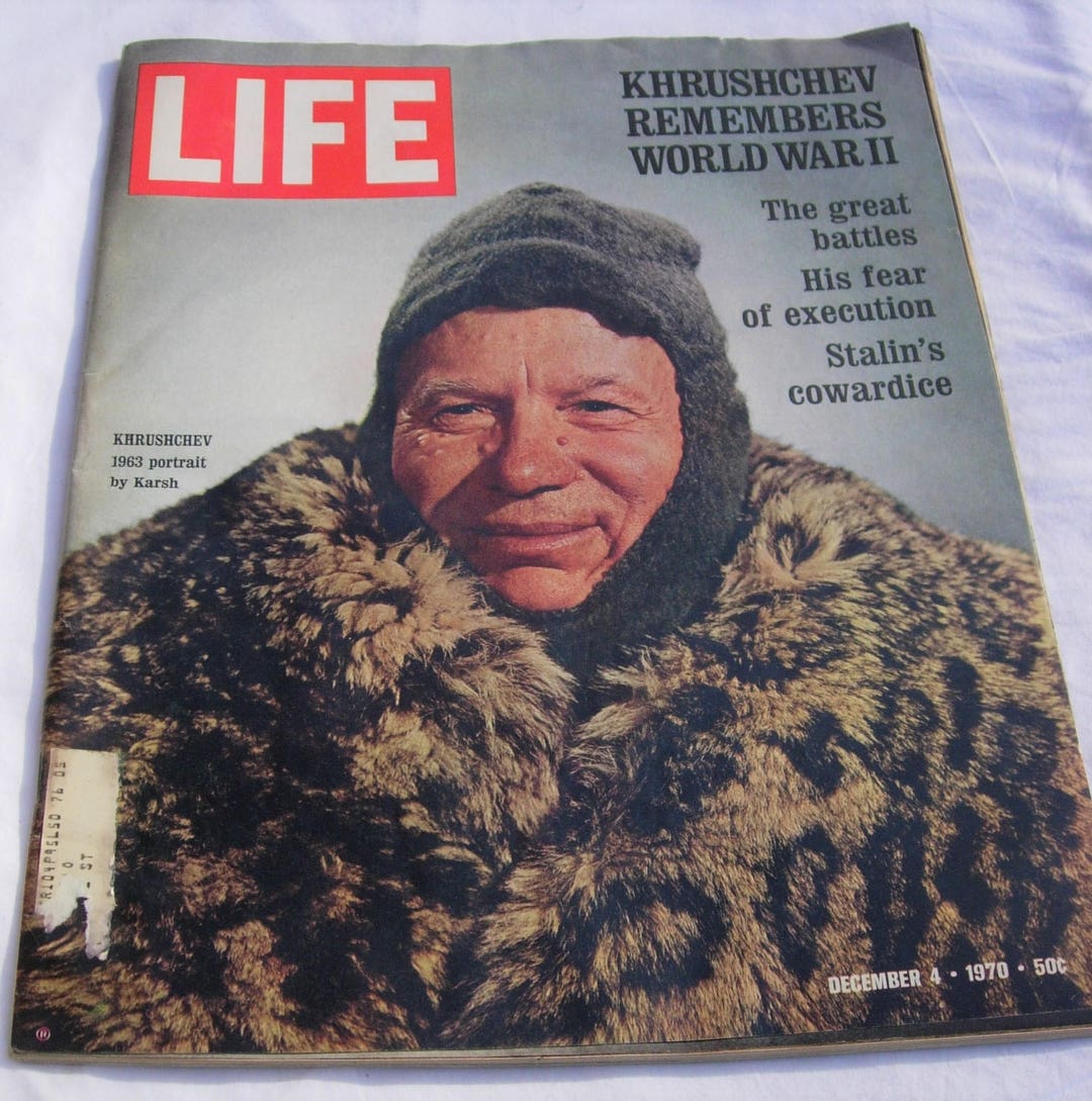Life Magazine December 4, 1970 Issue Krushchev Cover Krushchev ...