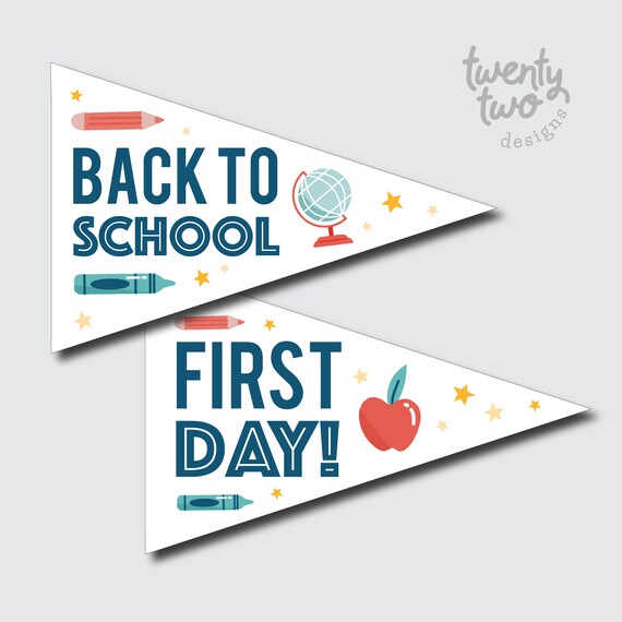 Back to School and First Day Printable Pennant Flags | Etsy
