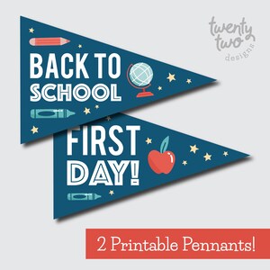 Back to School and First Day, Printable Pennant Flags - Etsy