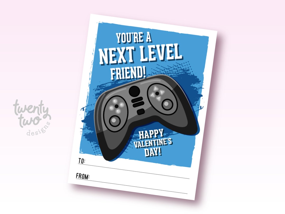 Printable Video Game Valentine for Kids, Next Level Friend Gamer ...