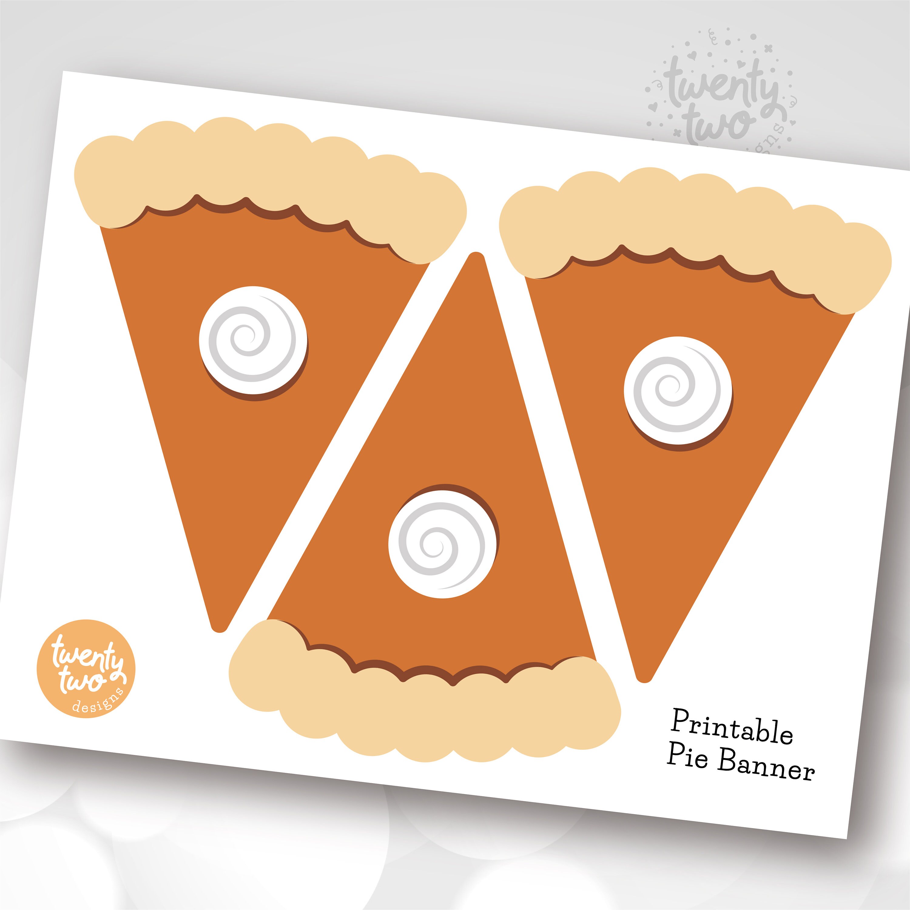Printable Pumpkin Pie Banner, Thanksgiving Fall Mantle Decor, Printable ...