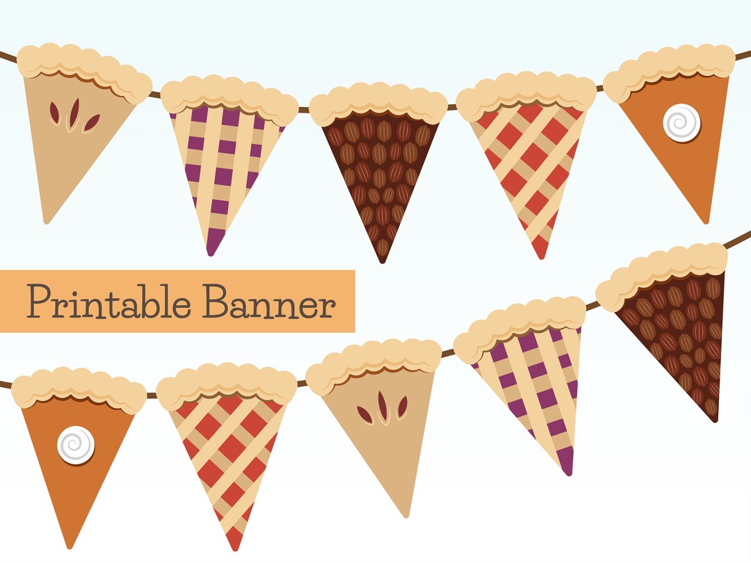 Printable Pie Banner, Thanksgiving DIY Garland - Etsy