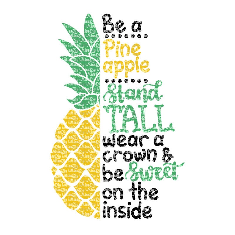 Be a Pineapple Svg Stand Tall Svg Sign Shirt Be a Pineapple - Etsy