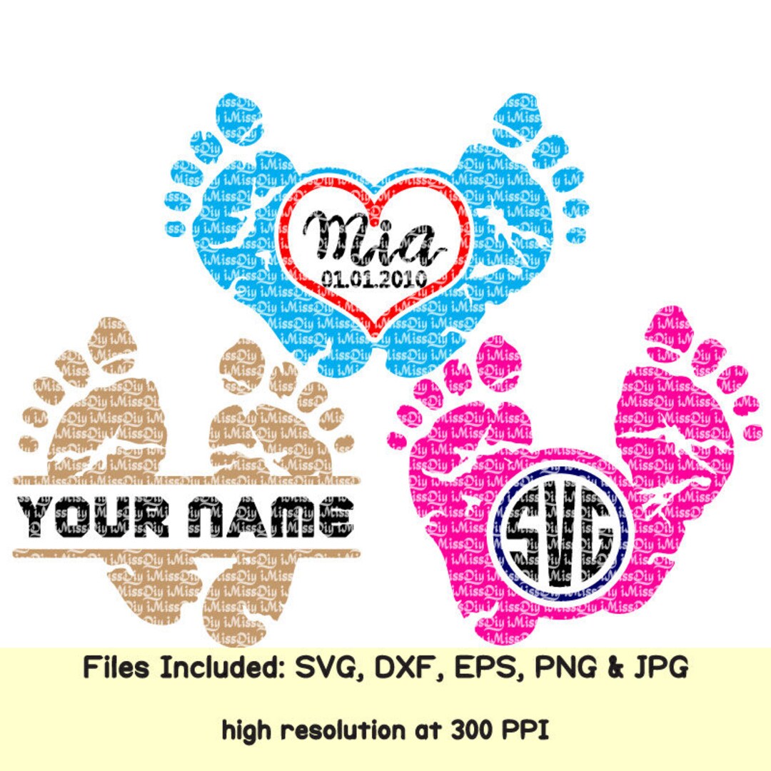 Newborn Baby Feet Svg Foot Footprints Svg Monogram Svg Boy Girl Dad ...