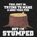 I'm Stumped Shirt Funny Logger Shirt Tree Pun Shirt - Etsy