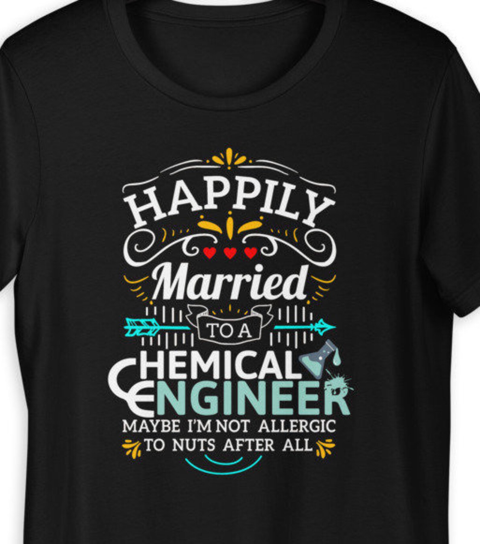 Chemical Engineer T-shirt Happily Married to a Chemical - Etsy