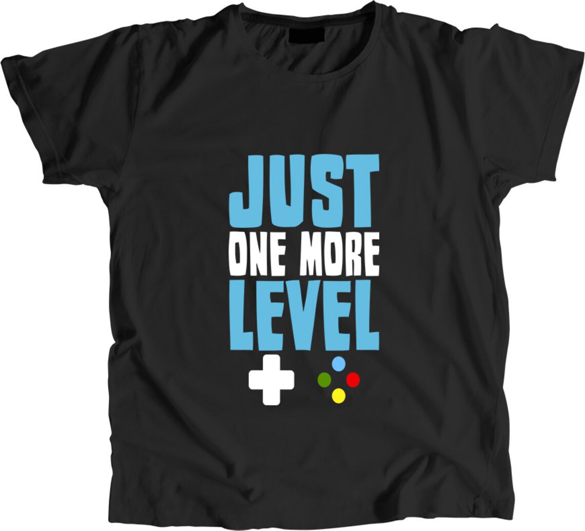 Just One More Level Video Game Shirt Gamer Christmas Video | Etsy