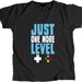 Just One More Level Video Game Shirt Gamer Christmas Video - Etsy