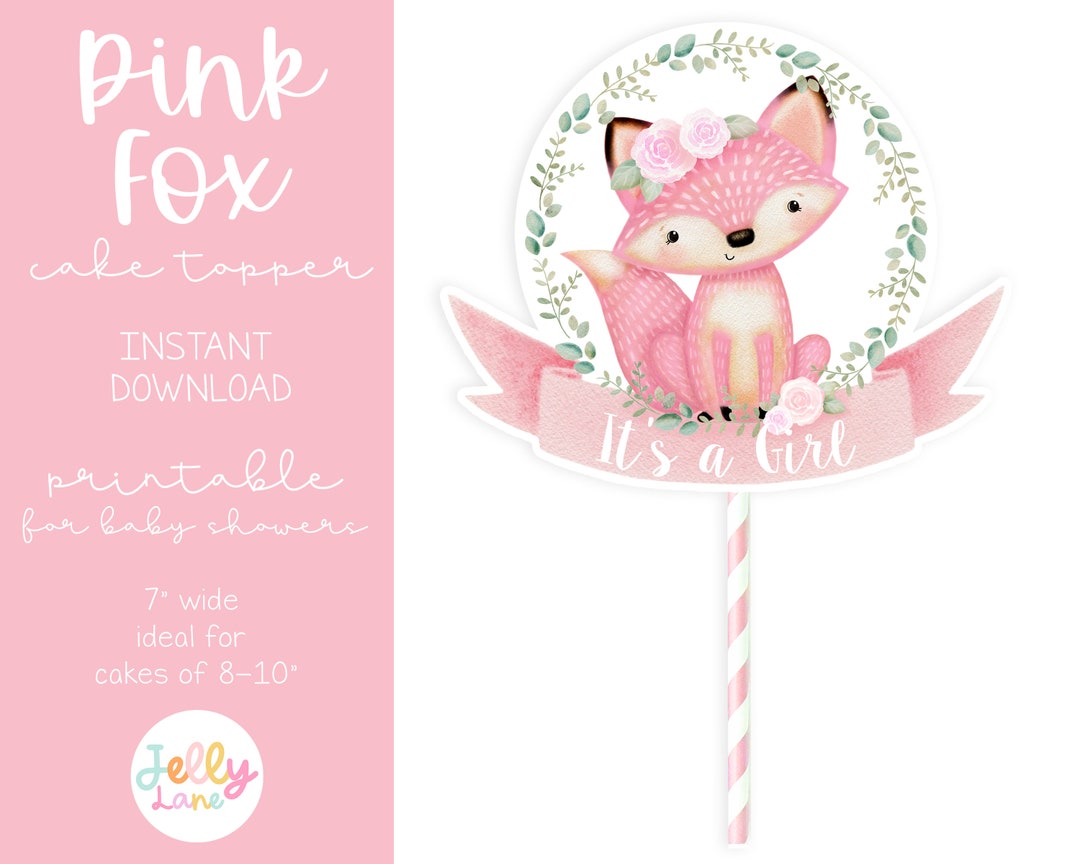 Printable Fox Cake Topper for Baby Shower, It's A Girl, Woodland Baby ...