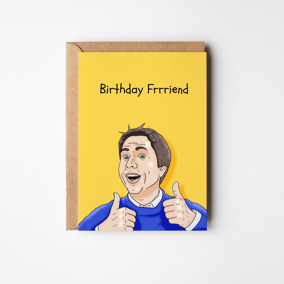 Inbetweeners, Friend, Birthday Card, Birthday Cards for Dad, for Mum ...