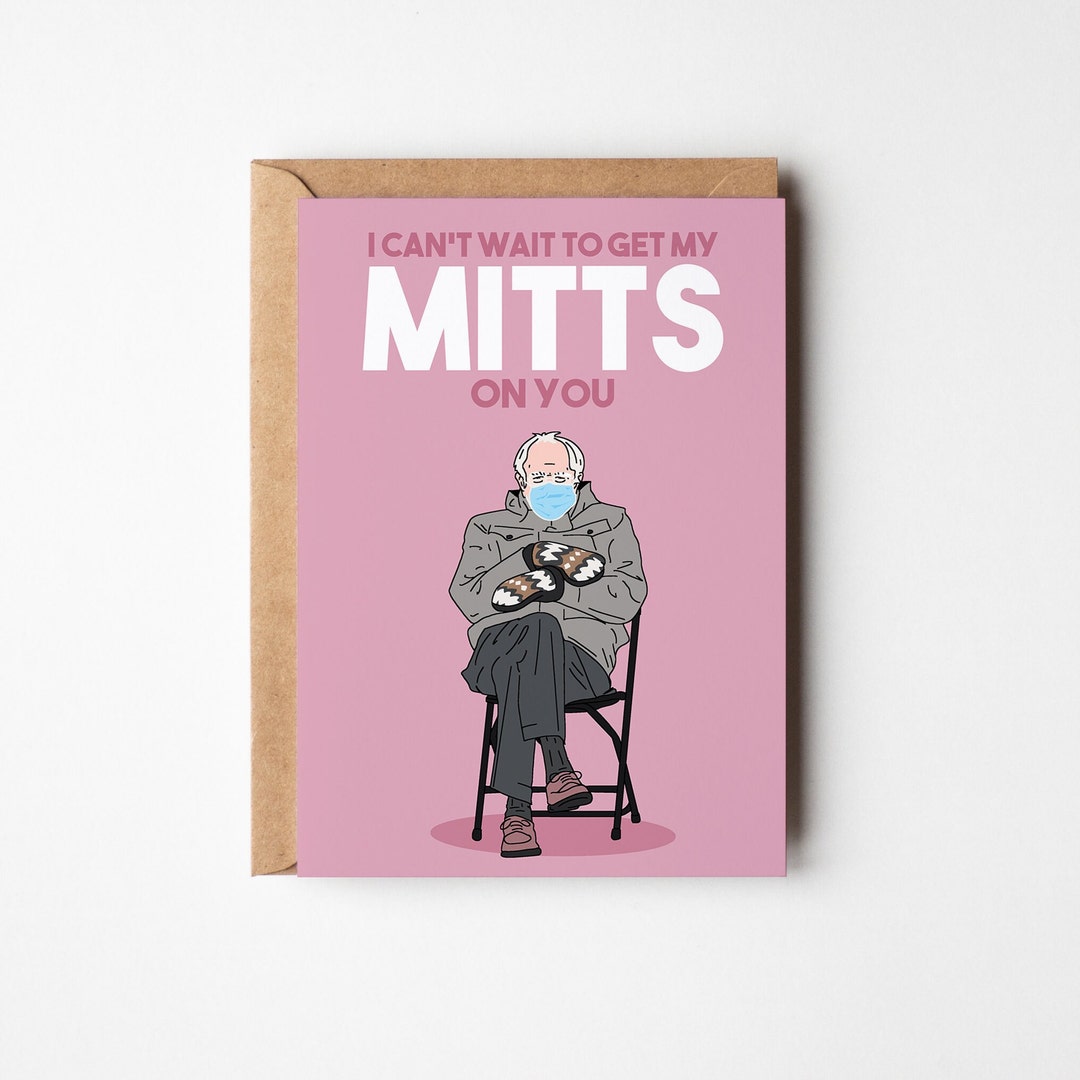 Bernie Sanders, Smitten, Valentines Card, Birthday Card, For Him, For ...