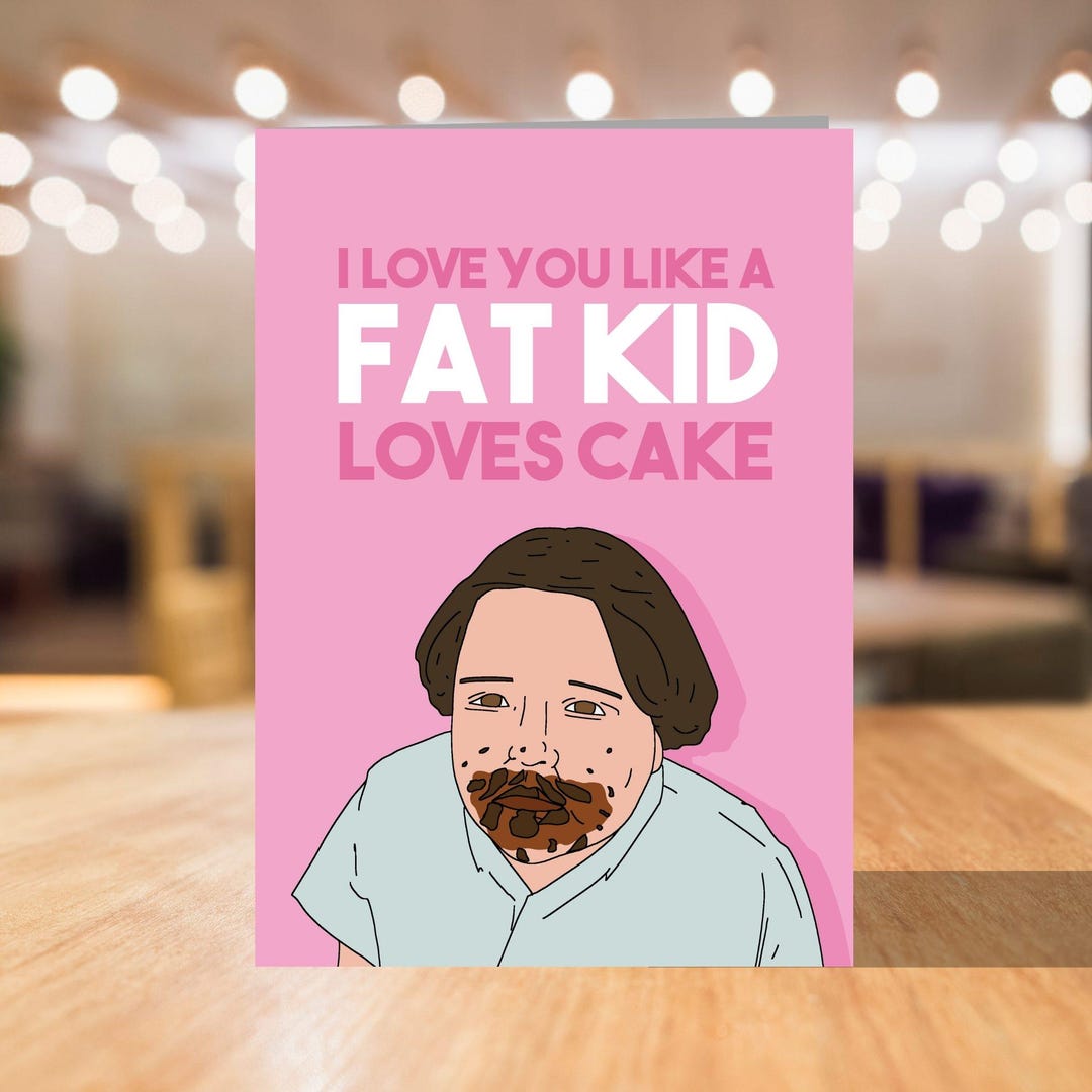 Funny Birthday, Fat Kid, Valentines Card, Matilda - Etsy