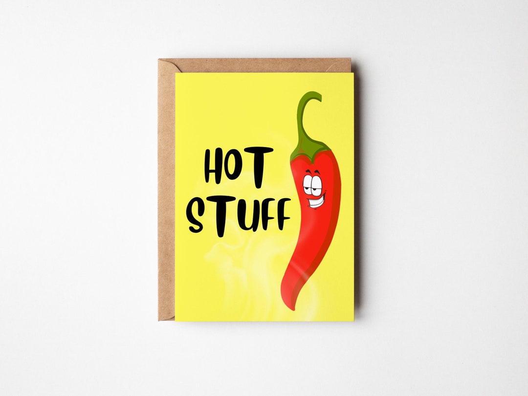 Hot Stuff Card Card for Wife Card for Husband Boyfriend Girlfriend Card ...