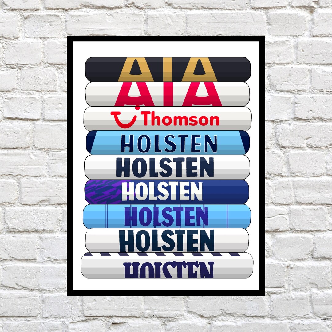 Tottenham Hotspur Football Club, A4 Print, A3 Print, Famous Kits Poster ...