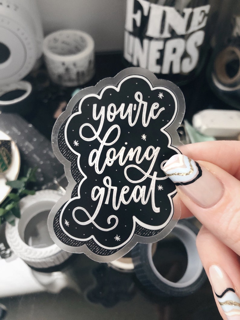 You're Doing Great Sticker Vinyl Sticker Weatherproof - Etsy