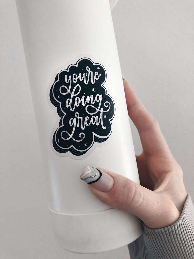 You're Doing Great Sticker Vinyl Sticker Weatherproof - Etsy