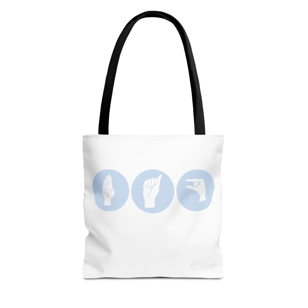 ASL Tote Bag, ASL Bag, Asl Font, Asl Abc, Asl Language, Asl Class, Asl ...