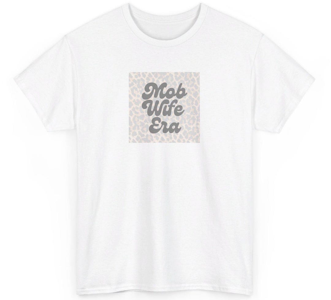 Mob Wife Era Cotton Tshirt, Italian Mom, Funny Mom Shirt, Thug Wife ...