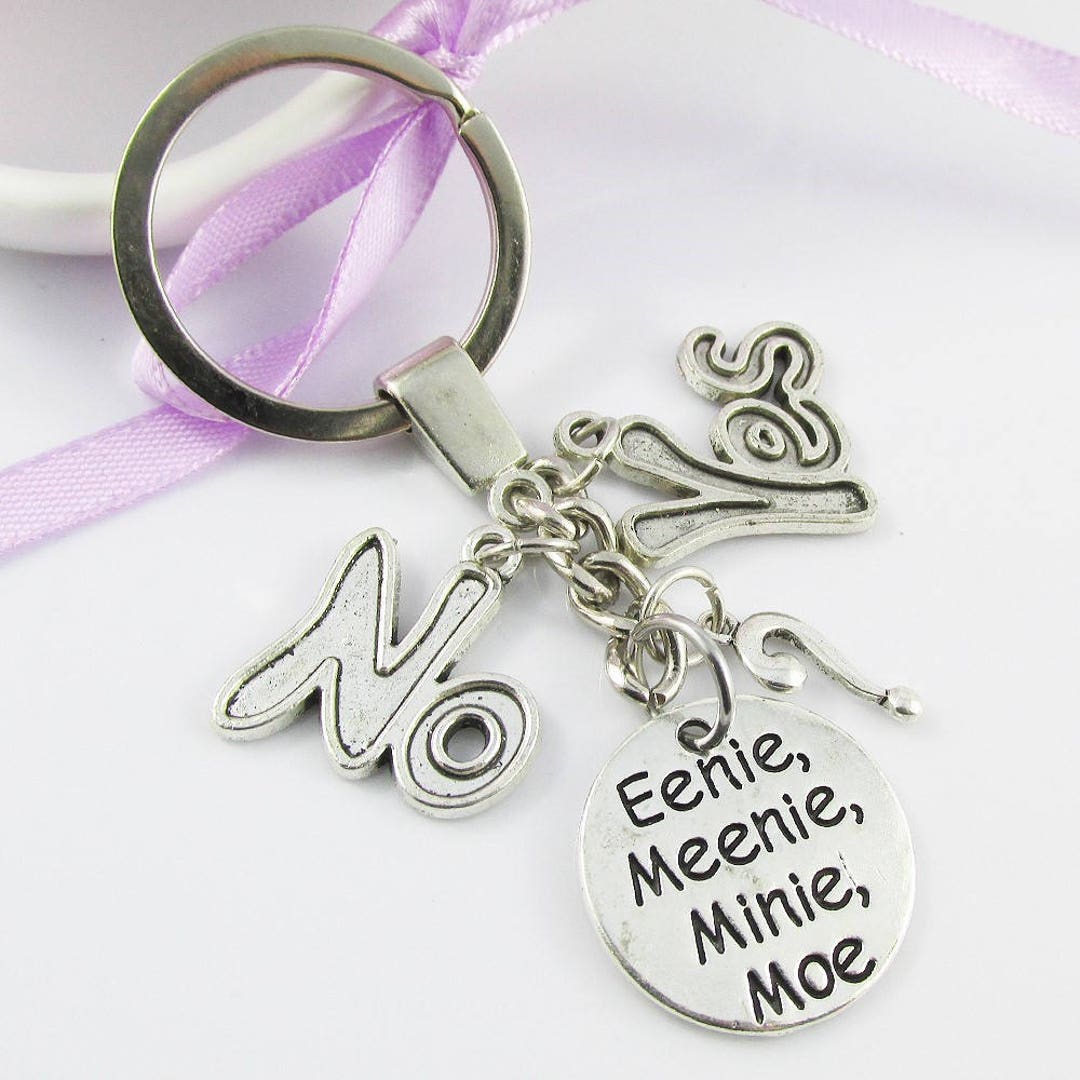 Eenie Meenie Minie Moe Yes No Decisions Charm Keychain Keyring 87mm - Etsy