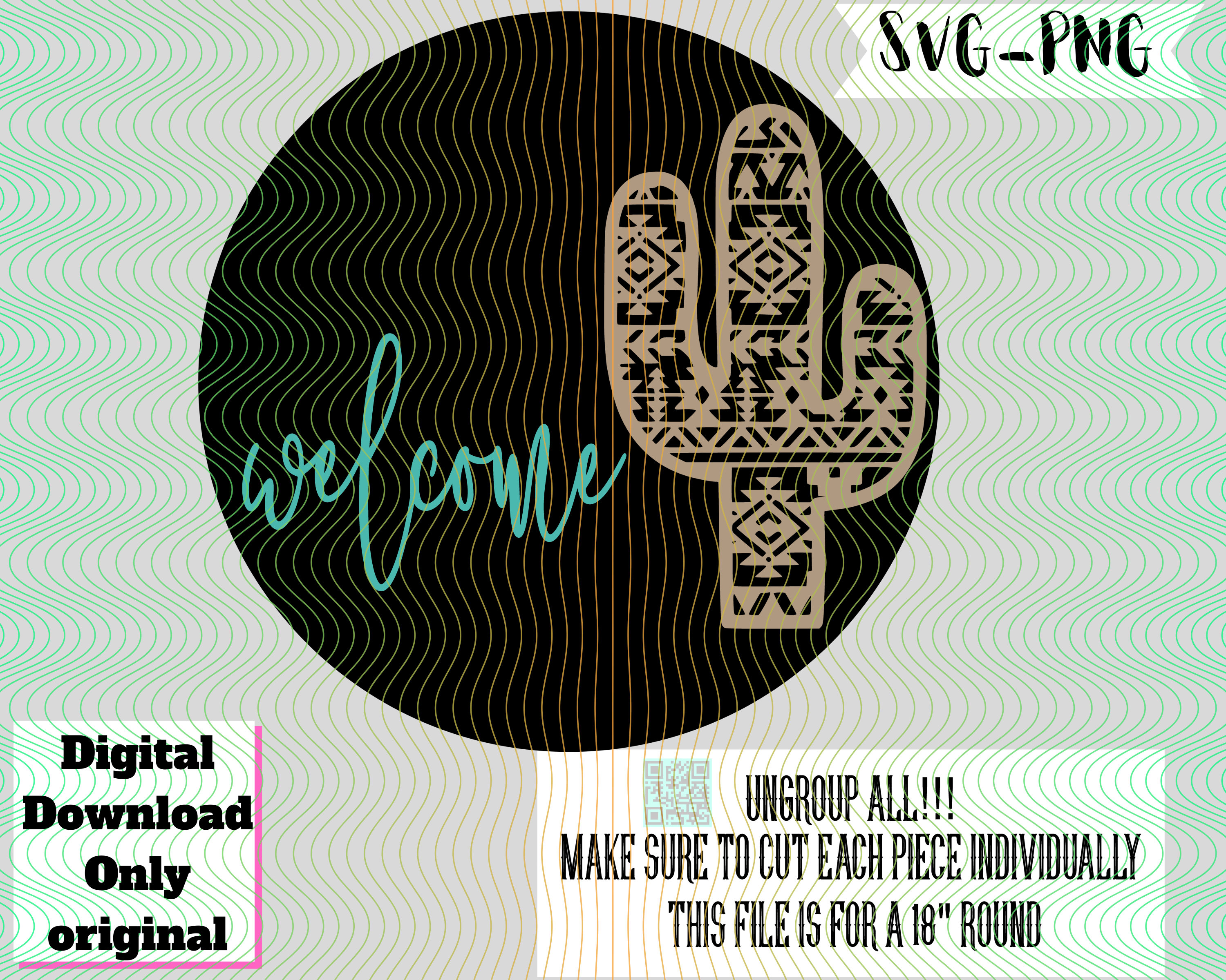 Western Aztec Welcome Cactus Wreath Digital Download Original Laser ...