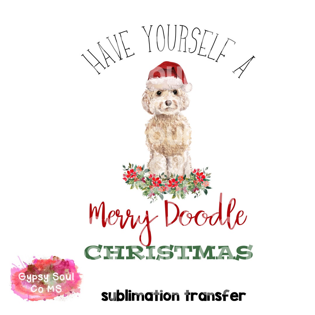 Have a Merry Doodle Christmas Sublimation Transfer Ready to - Etsy