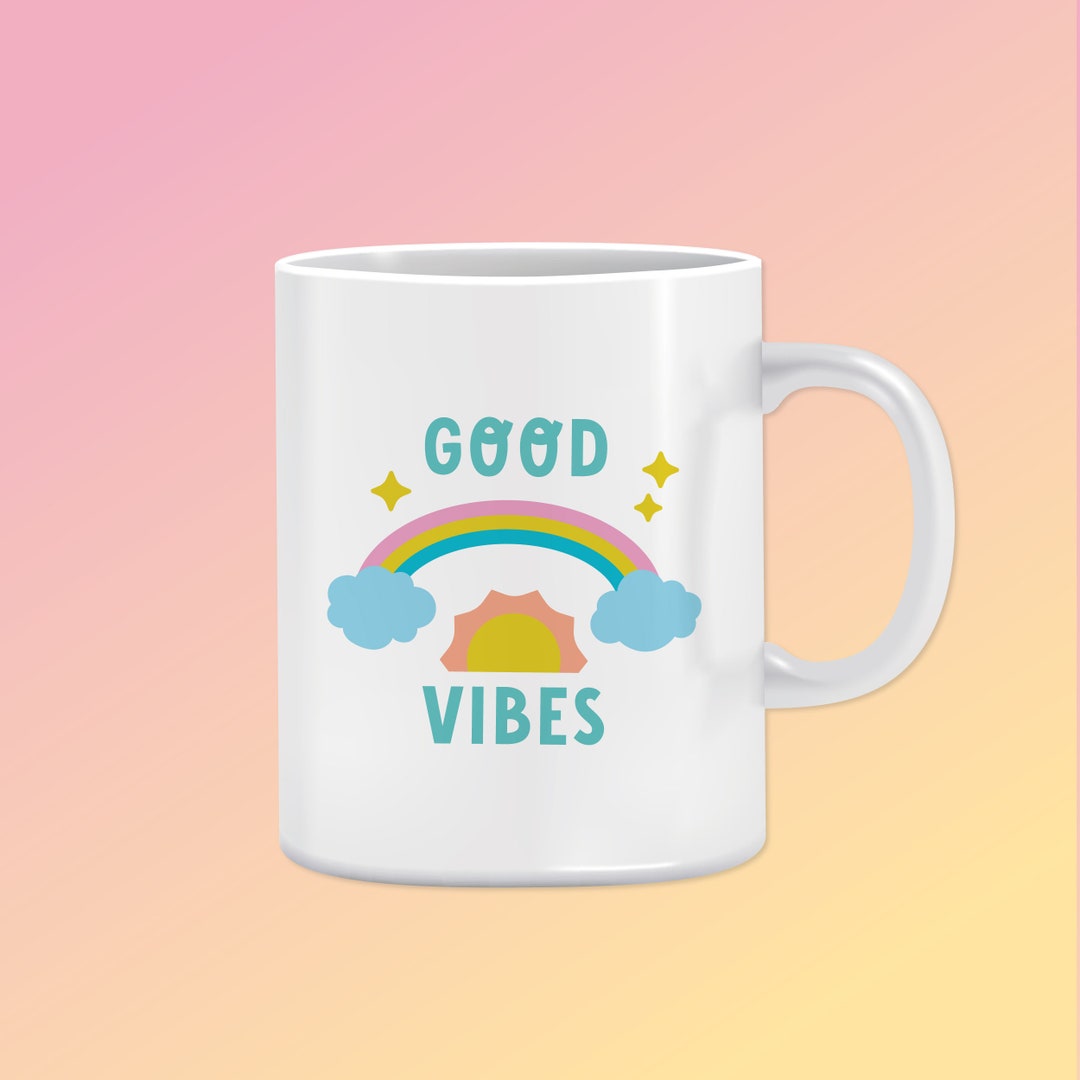 Good Vibes Mug Self Care Mug Mental Health Drinkware Positive Vibes Mug ...