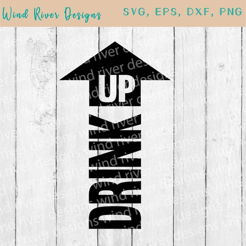 Drink up SVG File - Etsy