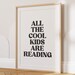 All the Cool Kids Are Reading Poster, Read Quote Sign, Neutral Playroom ...